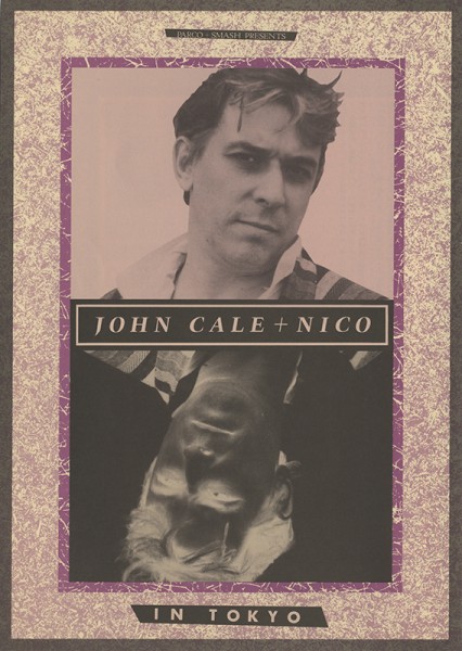 JOHN CALE+NICO | PARCO STAGE -パルコステージ-